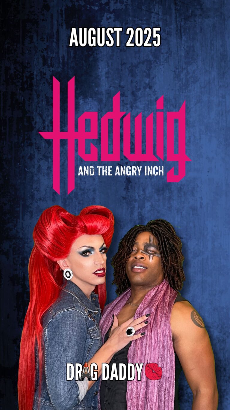 DRAG DADDY PRODUCTIONS 💄💋 | LGBTQIA+ Nonprofit Performing Arts